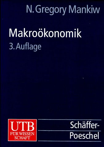 Makroökonomik. Mit vielen Fallstudien. by Nicholas Gr. Mankiw | Goodreads
