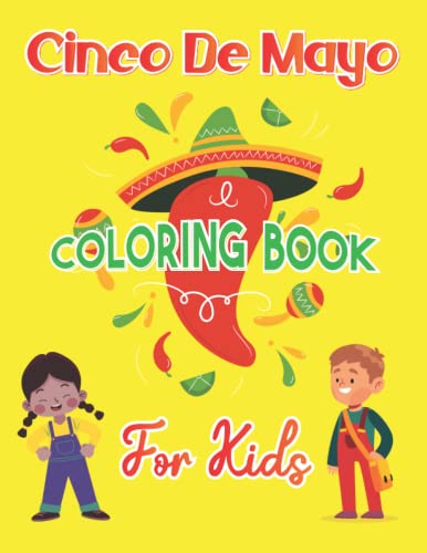 Cinco De Mayo Coloring Book For Kids: Large Print, Big, Fun & Easy to ...