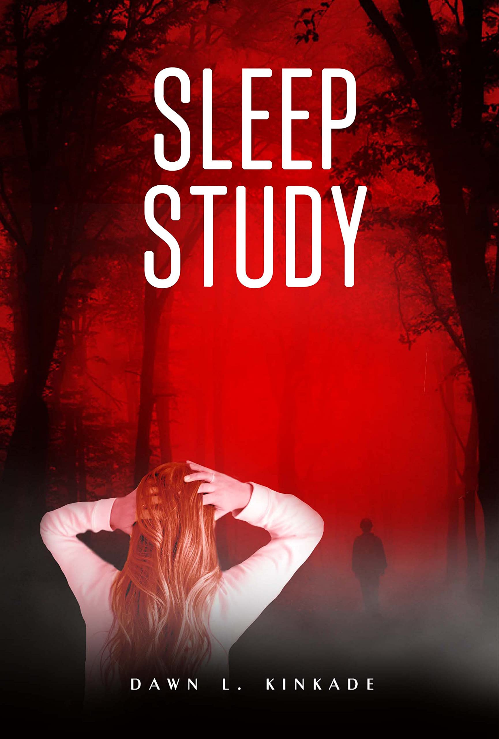 Sleep Study by Dawn L. Kinkade | Goodreads