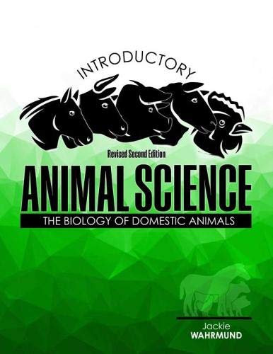 Introductory Animal Science: The Biology of Domestic Animals by ...