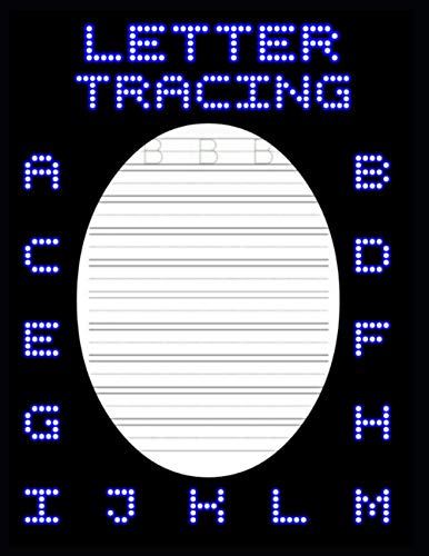 TRACE LETTER PRACTICE BOOK: ALPHABET TRACE BOOK FOR PRESCHOOLERS ...
