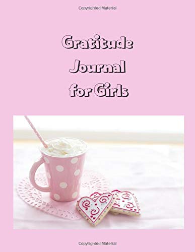 Gratitude Journal for Girls: Today I’m Thankful for…3 Minute Gratitude ...