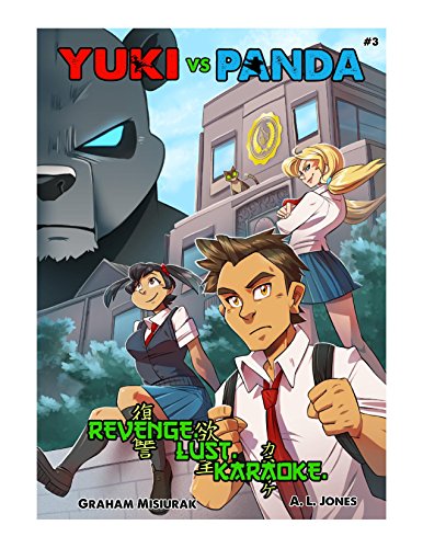 Yuki vs. Panda: Volume 3: Stakes Is High by Graham Misiurak | Goodreads