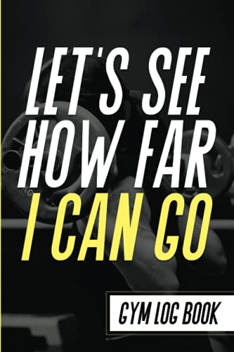 Gym Log Book & Journal: Workout Diary for Setting Goals and Tracking ...