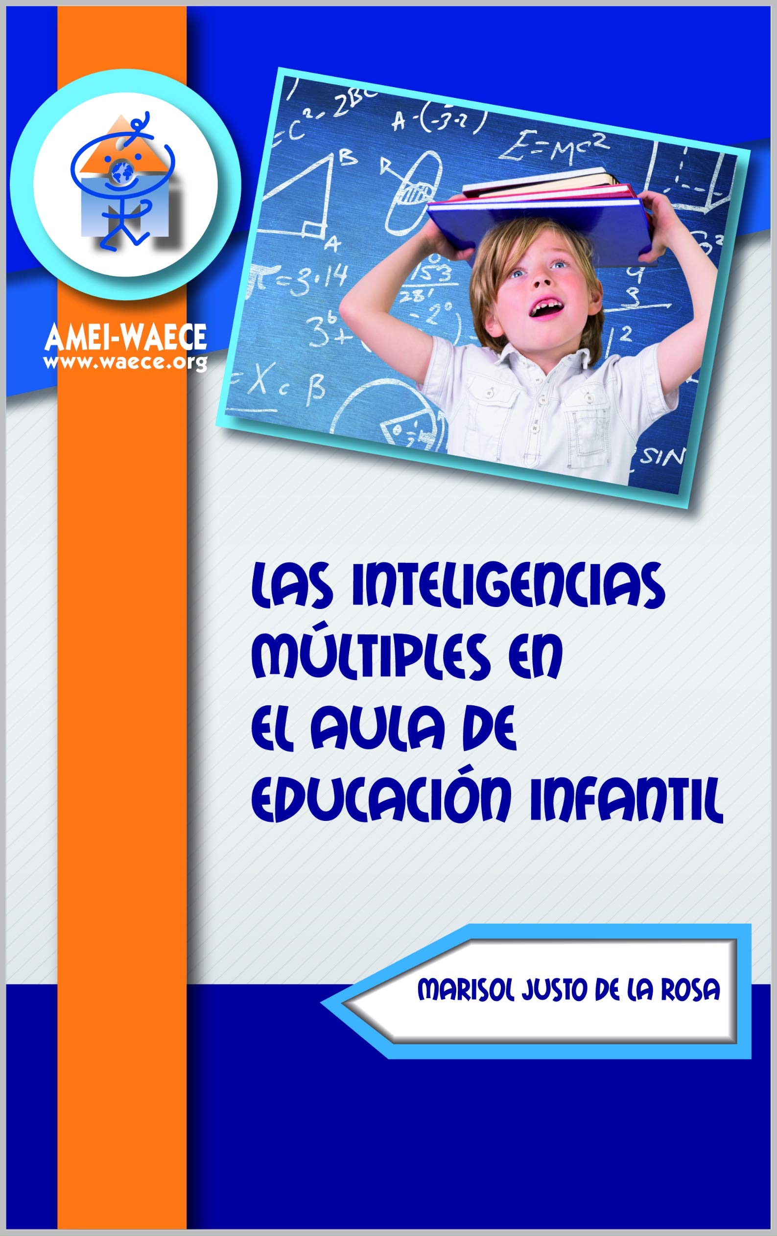 Las inteligencias múltiples en el aula de Educación Infantil (Biblioteca AMEI-WAECE nº 20) by ...