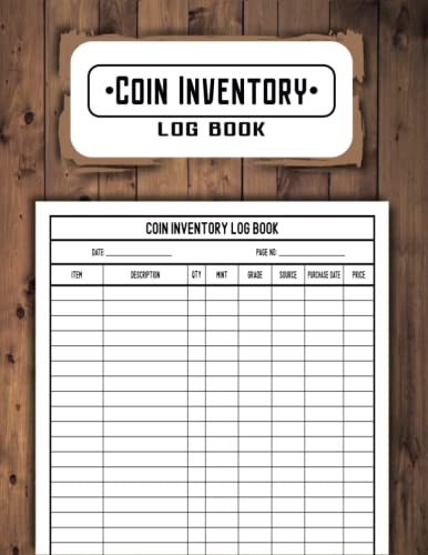 Coin Inventory Log Book: Simple Coin Collection Notebook for Coin ...