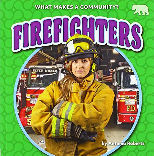 Firefighters - Nonfiction Reading for Grade 1 with Vibrant ...