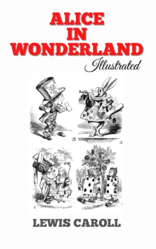 Alice in Wonderland: The 1865 Original, John Tenniel Illustrated ...