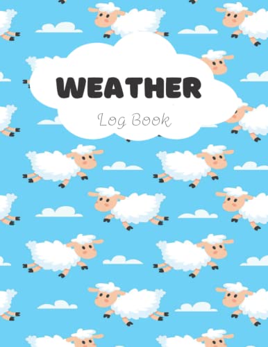 Happy Sheep Cloud Weather Tracking Log Book: Weather log book to track ...
