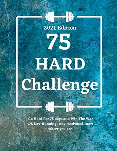 75 Hard Challenge: Go Hard For 75 days and Win The War ,75 Day-Running ...