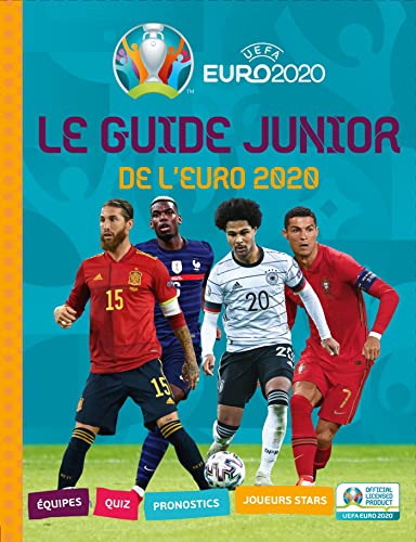 Le guide junior Euro 2020 by Kevin Pettman | Goodreads