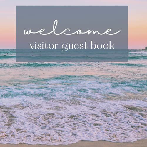 Visitor Guest Book Welcome: Sign In Log Book For Vacation Rentals ...