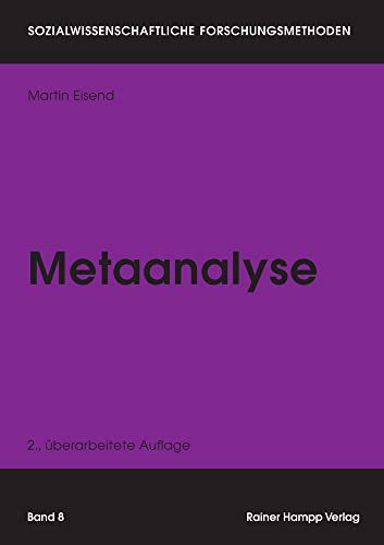 Metaanalyse (German Edition) by Martin Eisend | Goodreads