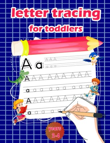 letter tracing for toddlers 2-4 years: Tracing the letters handwriting ...