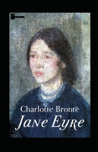 Jane Eyre Annotated by Charlotte Brontë | Goodreads