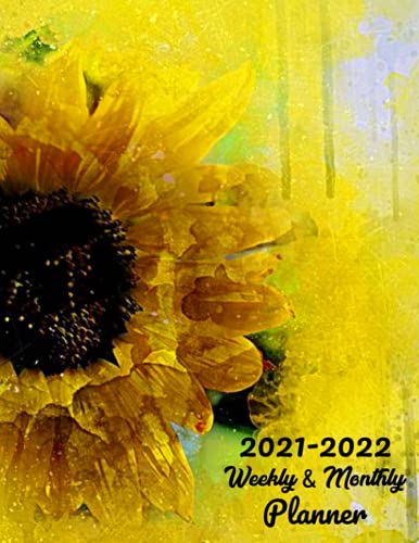 2021-2022 Weekly & Monthly Planner Sunflower: Jan 2021-22 Academic ...