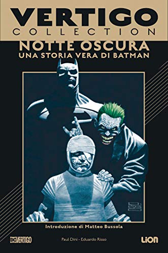 Notte oscura. Una storia vera di Batman by Paul Dini | Goodreads