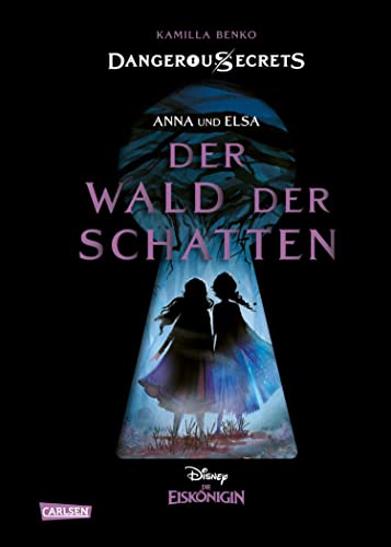Elsa und Anna: Der Wald der Schatten by Kamilla Benko | Goodreads