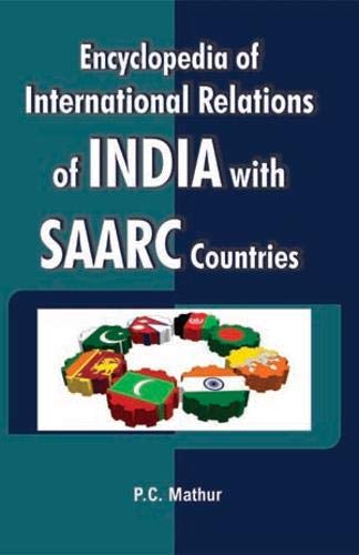 Encyclopedia of International Relations of India with SAARC Countries ...