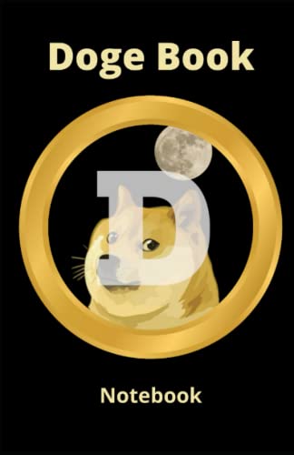 Doge Book: Taccuino / diario / pianificatore di bilancio ...