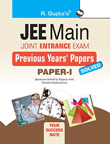 JEE Main - Joint Entrance Exam - Previous Years' Papers (Solved) for ...