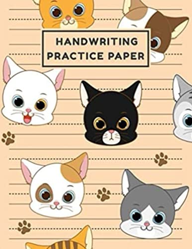 HANDWRITING PRACTICE PAPER : Cute Cat Notebook with Picture Space and ...