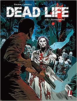 Dead Life #1: Schemering by Jean-Charles Gaudin | Goodreads