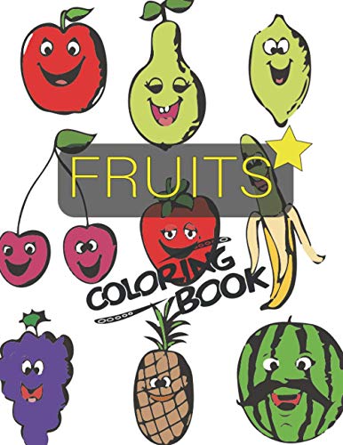 FRUITS COLORING BOOK: Fruit Coloring Book For Kids,Fruit Coloring book ...