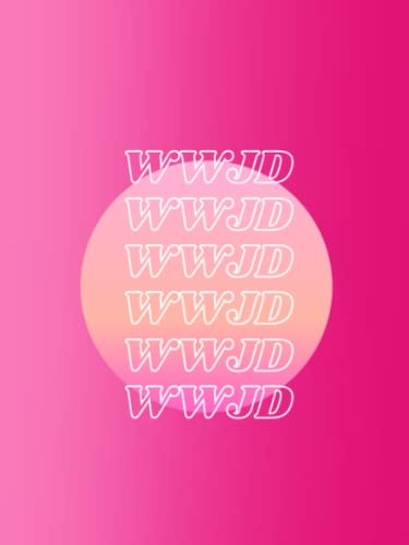 WWJD Prayer Journal: A Young Woman's Journal for Daily Prayers and Note ...