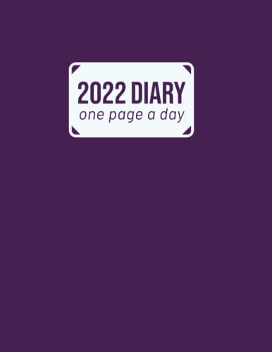 Daily diary 2022 one page per day: One year 365 days fully lined with ...