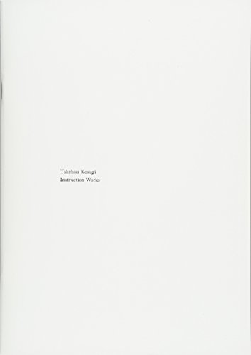 Instruction works JAPANESE EDITION by Takehisa Kosugi | Goodreads