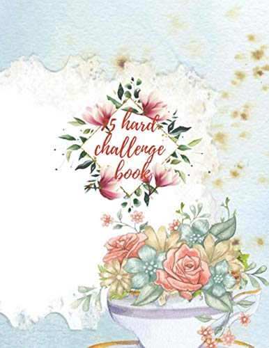 75 hard challenge book: Go Hard for 75 Days and Win the War of Your ...