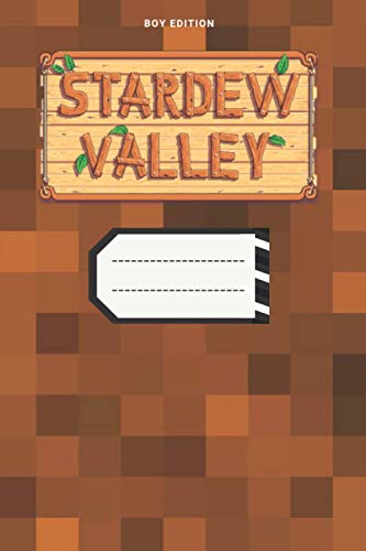 Stardew Valley notebook boy edition journal: 6 x 0.29 x 9 inches ...