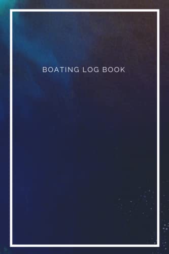 Boating Log Book: Planner for Boating on 100 pages | Blue Water Edition ...