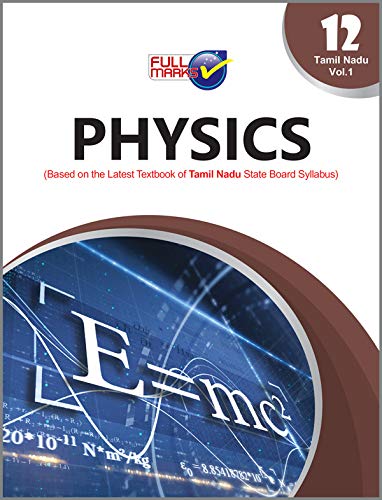 Physics (Based on the Latest Textbook of Tamil Nadu State Board ...