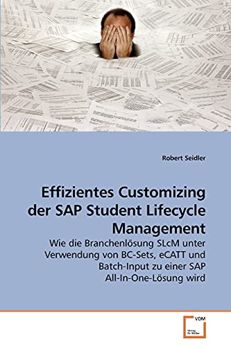 Effizientes Customizing der SAP Student Lifecycle Management: Wie die ...
