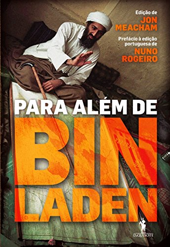 Para Além de Bin Laden (Portuguese Edition) by Jon Meacham | Goodreads