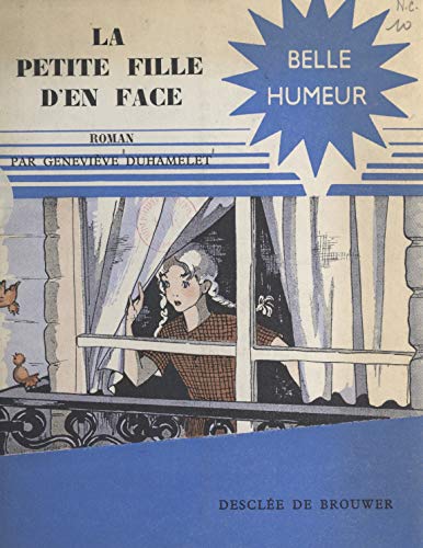 La petite fille d'en face (French Edition) by Geneviève Duhamelet ...