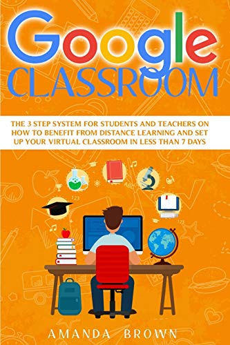 Google Classroom by Amanda Brown | Goodreads
