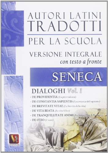 Seneca. Dialoghi Vol. 1. by Various | Goodreads