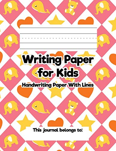 WRITING PAPER FOR KIDS: Writing Paper with lines for kids: Handwriting ...