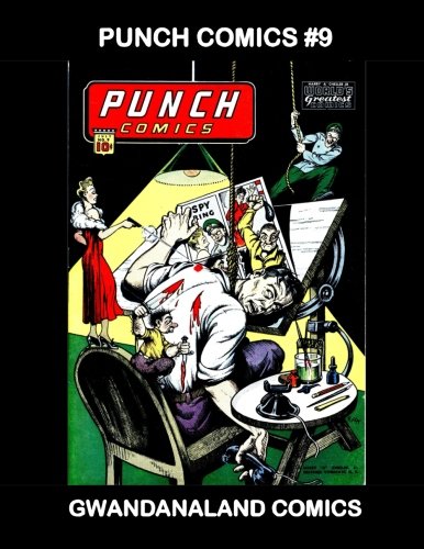 Punch Comics #9: Gwandanaland Comics by Chesler Comics | Goodreads