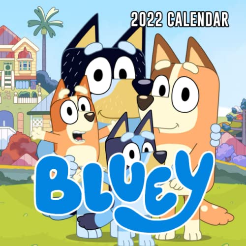 Bluey 2022 Calendar: TV Show Small Monthly Planner Calendars Jan 2022 ...