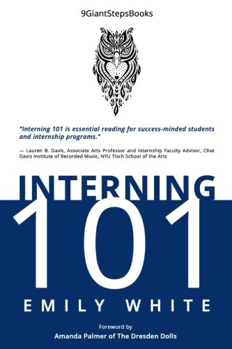 Interning 101 by Emily White | Goodreads