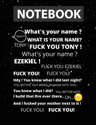 Funny Meme Tony and Ezekiel Hey What's Your Name Notebook 8.5x11 Wide ...