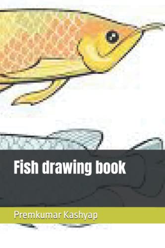 Fish drawing book by Mr Premkumar Kashyap | Goodreads