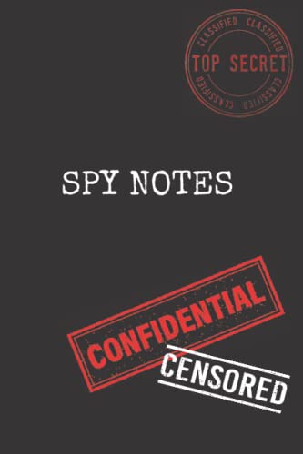 Spy Notes: Lined Notebook for Spy, Special Agent, and Detective Games ...