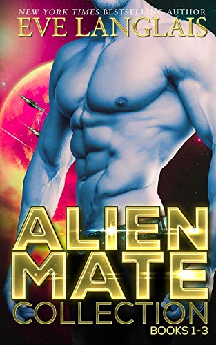Alien Mate Collection by Eve Langlais | Goodreads