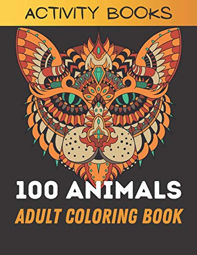 100 animals adult coloring books: ,mandalas coloring books for adults ...