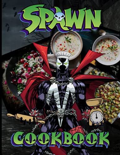 Spawn Cookbook: 20 Easy & Delicious Recipes Spawn Every Day by Akagi ...